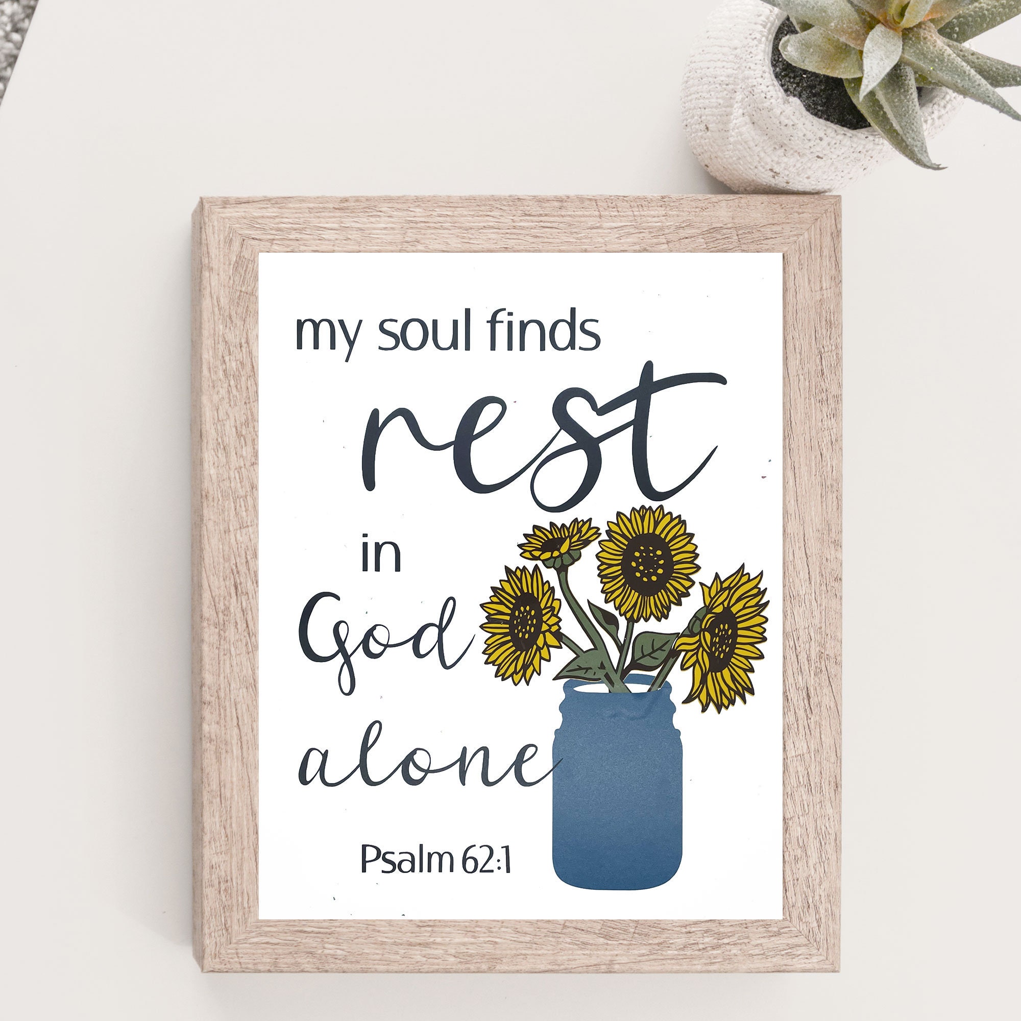 Psalm 62:1,my Soul Finds Rest in God Alone, Sunflower Mason Jar, Bible ...