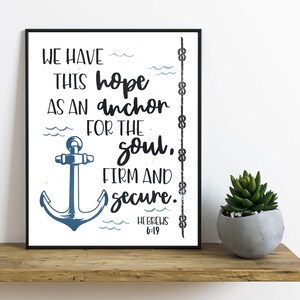 Hebrews 6:19 Print, We Have This Hope, Anchor Bible Verse, Nautical ...