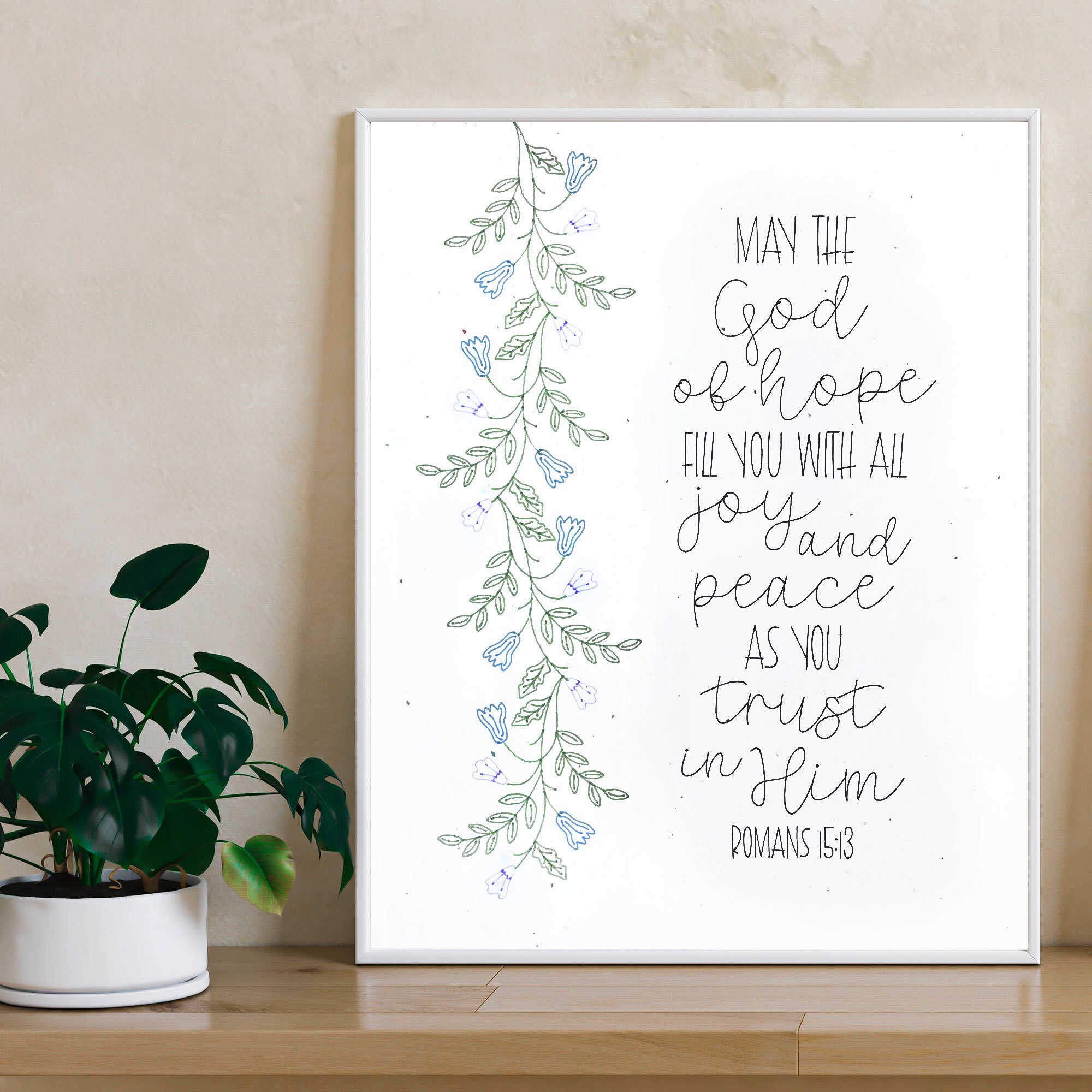 Romans 15:13, the God of Hope, Joy and Peace, Minimalist Floral Pen ...