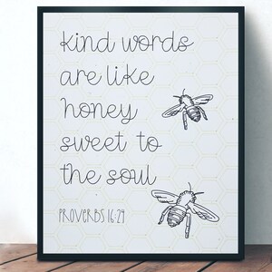 Kind Words Are Like Honey, Proverbs 16:24, Bee Design, Bible Verse Pen ...