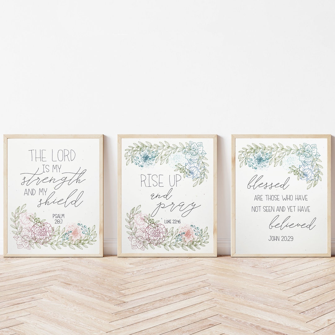 Psalm28:7 Luke 22 46 John 20 29 Floral Bible Verse Print - Etsy