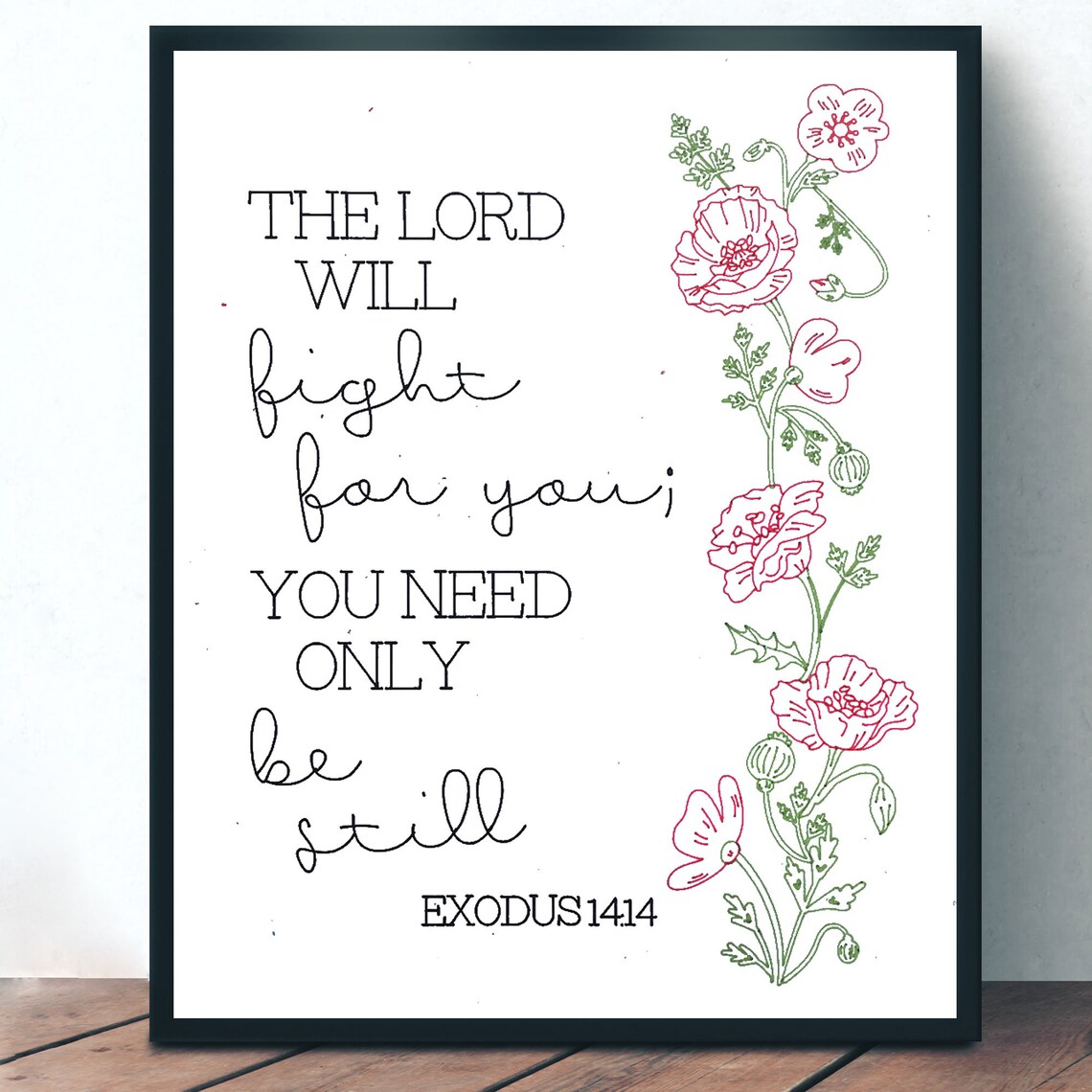 Exodus 14:14 the Lord Will Fight for You Poppy Flowers - Etsy