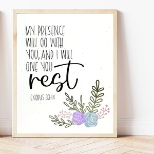 Exodus 33:14, My Presence Will Go With You, Floral Bible Verse Wall Art ...