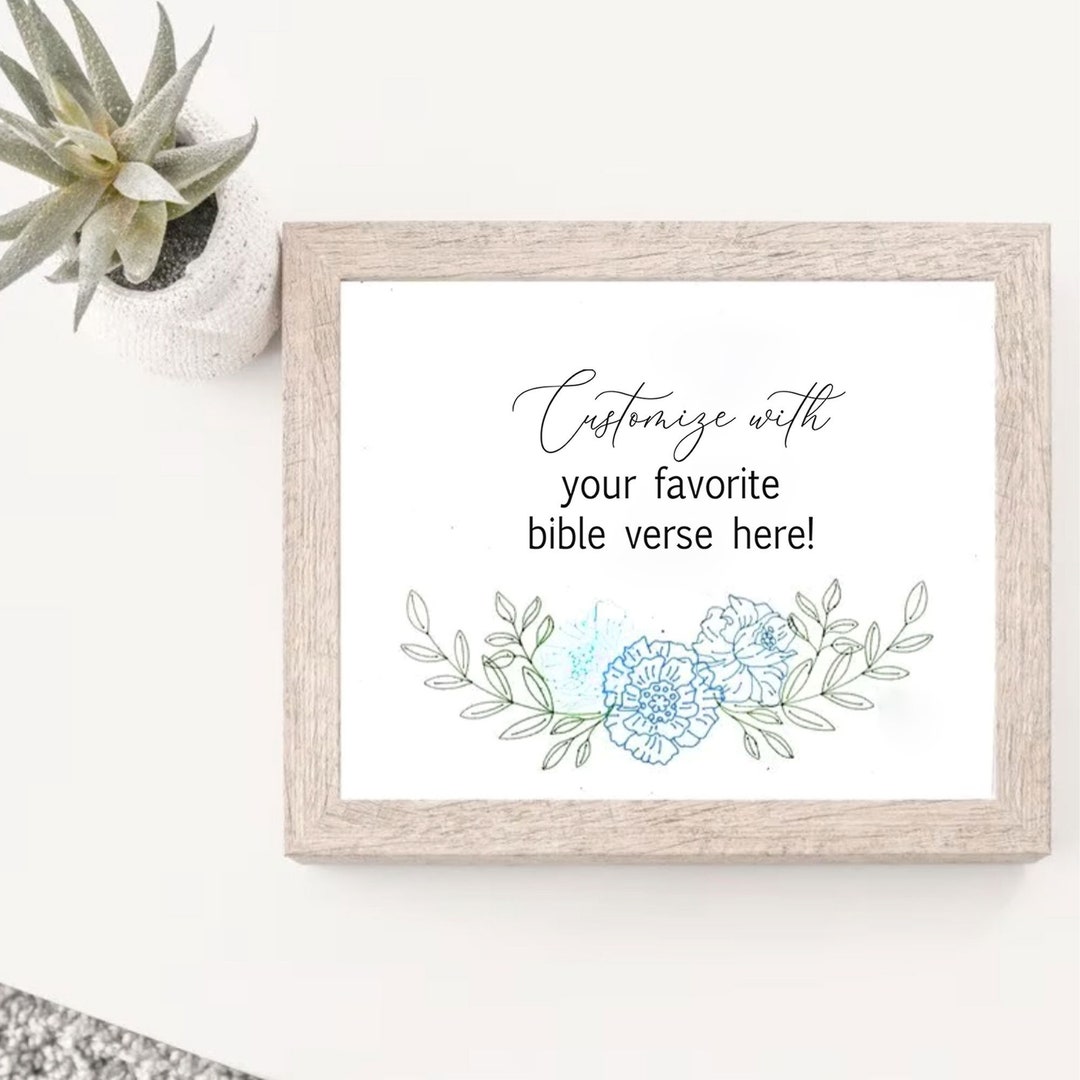Custom Scripture Print, Bible Verse Pen Wall Art, Blue Floral Design ...