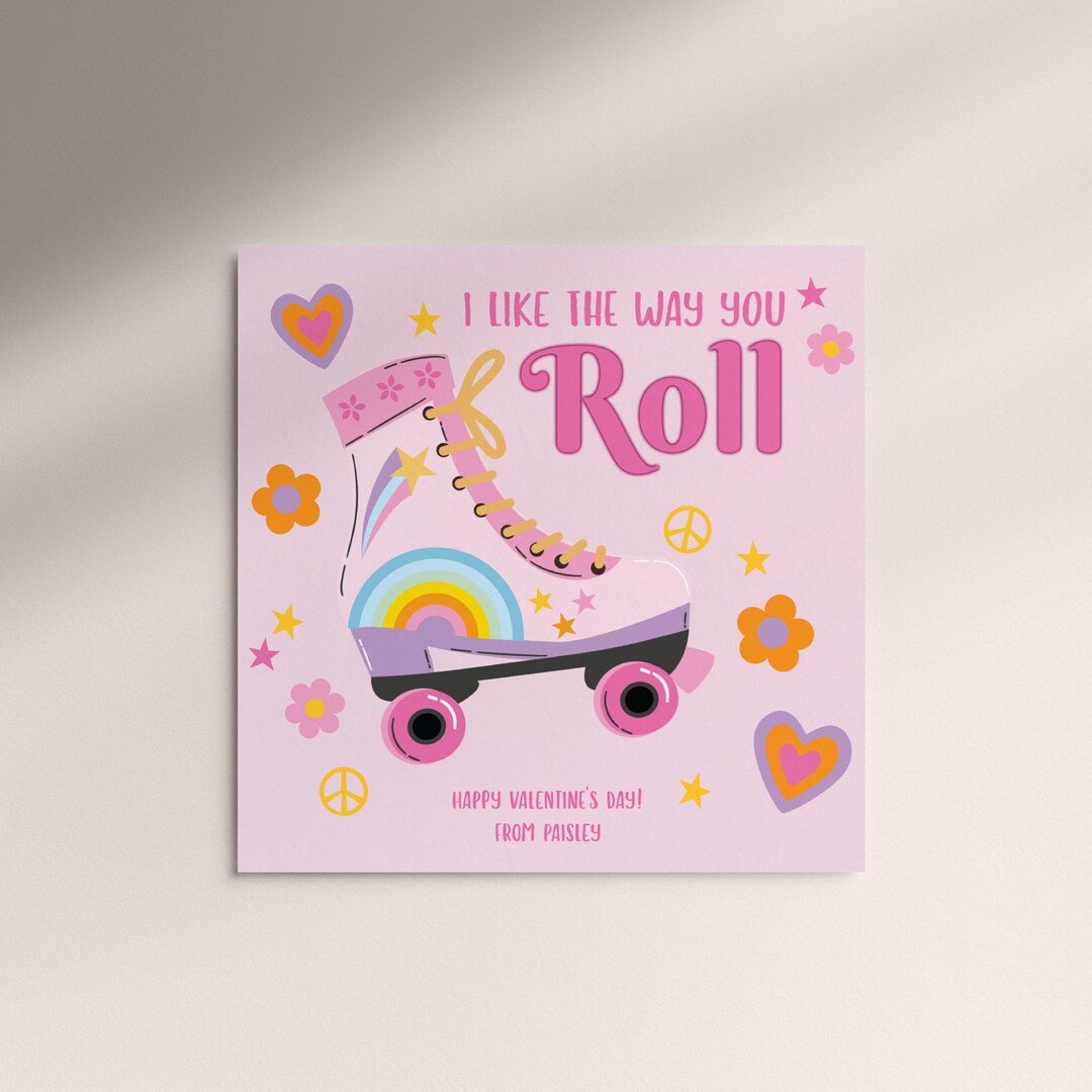 Roller Skate Valentine's Day Gift Tag Editable I Like the Way You Roll ...