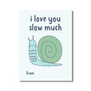 Printable Valentine Card, Snail Valentine Card, Printable Classroom ...