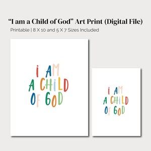 I Am a Child of God Art Print | Digital File | I Am a Child of God ...