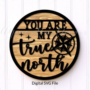 You Are My True North SVG | True North Sign SVG | Compass Svg File ...