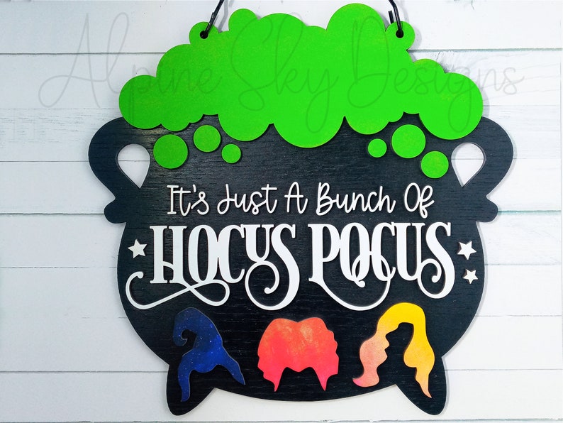 Hocus Pocus Sign SVG | It's Just A Bunch of Hocus Pocus SVG | Glowforge ...