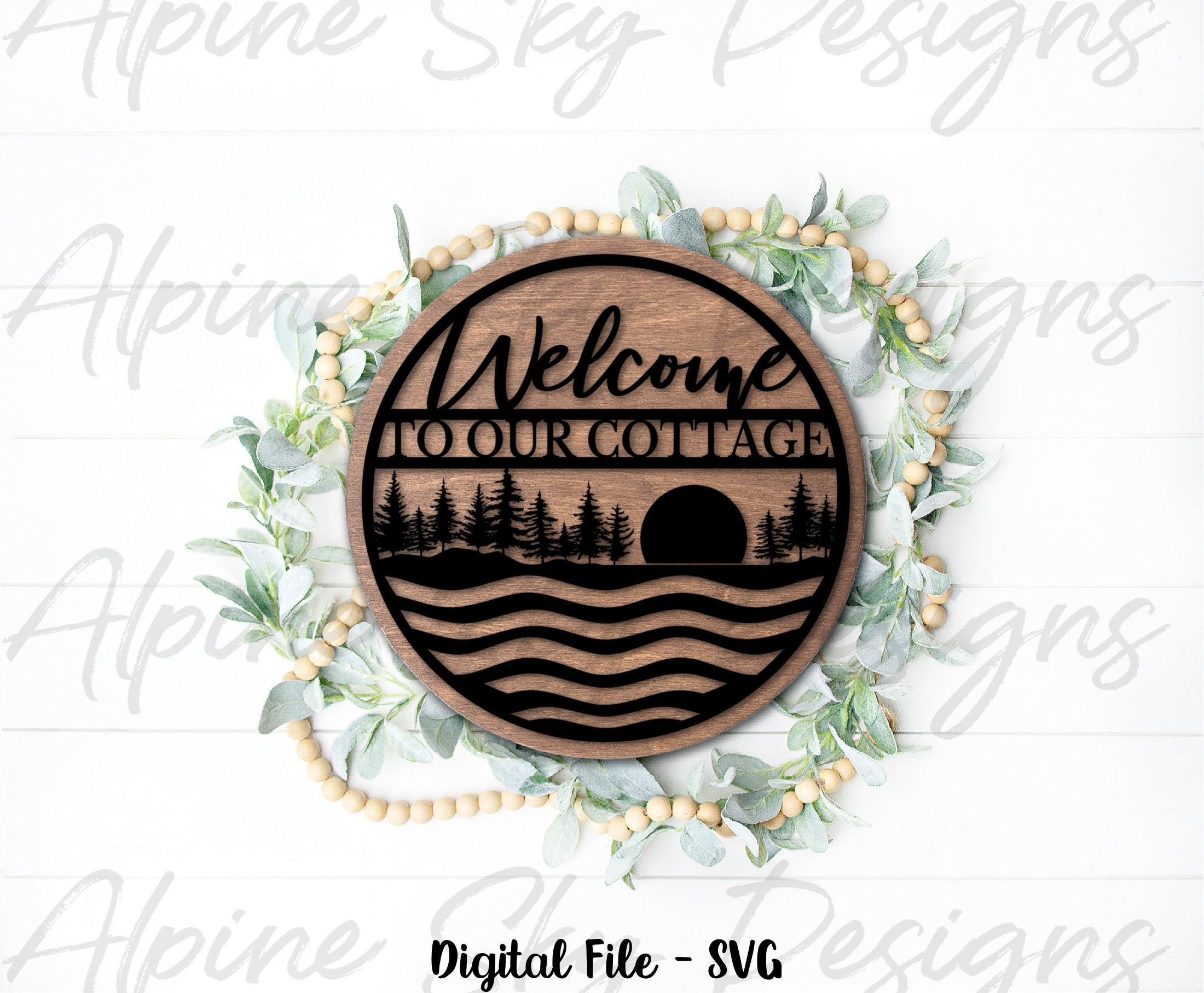 Welcome to Our Cottage Round Sign SVG File Lake SVG for - Etsy
