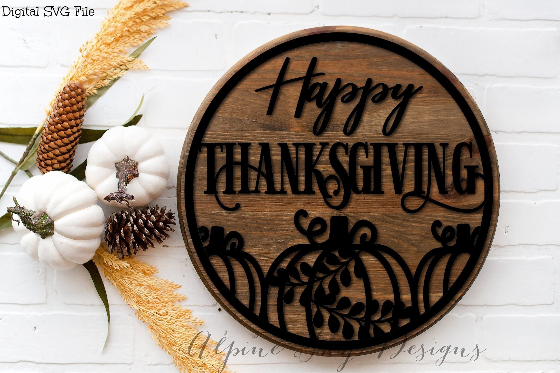 Happy Thanksgiving Sign SVG | Glowforge Files Thanksgiving | Happy ...