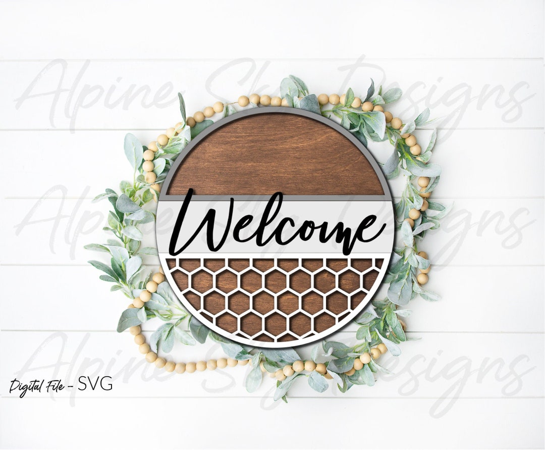 Welcome Sign SVG Glowforge | Welcome Sign SVG for Front Porch | Round ...