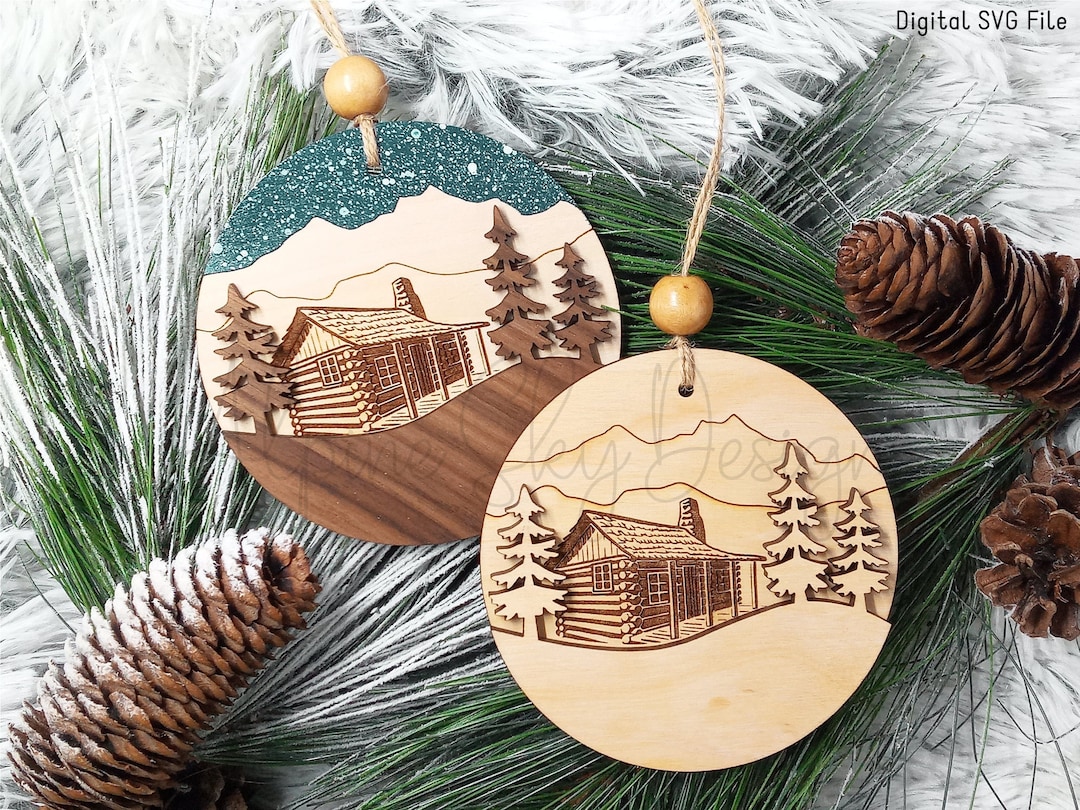 Cabin Ornament SVG | Mountain Ornament SVG | Glowforge Ornament Files ...