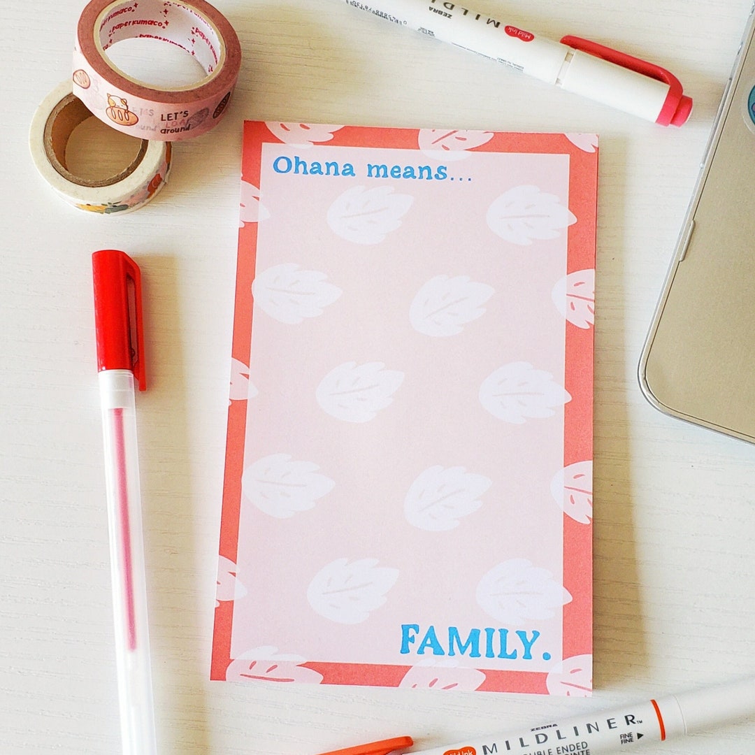 Cute Ohana Notepad, ohana Means Family Notepad, Stitch Notepad, Tear ...