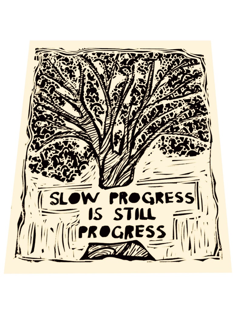Slow Progress is Still Progress. Lino Style Illustration. Move Forward ...