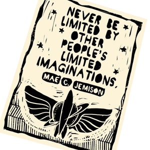 Never Be Limited by Other People's Imaginations, Inspirational Saying ...