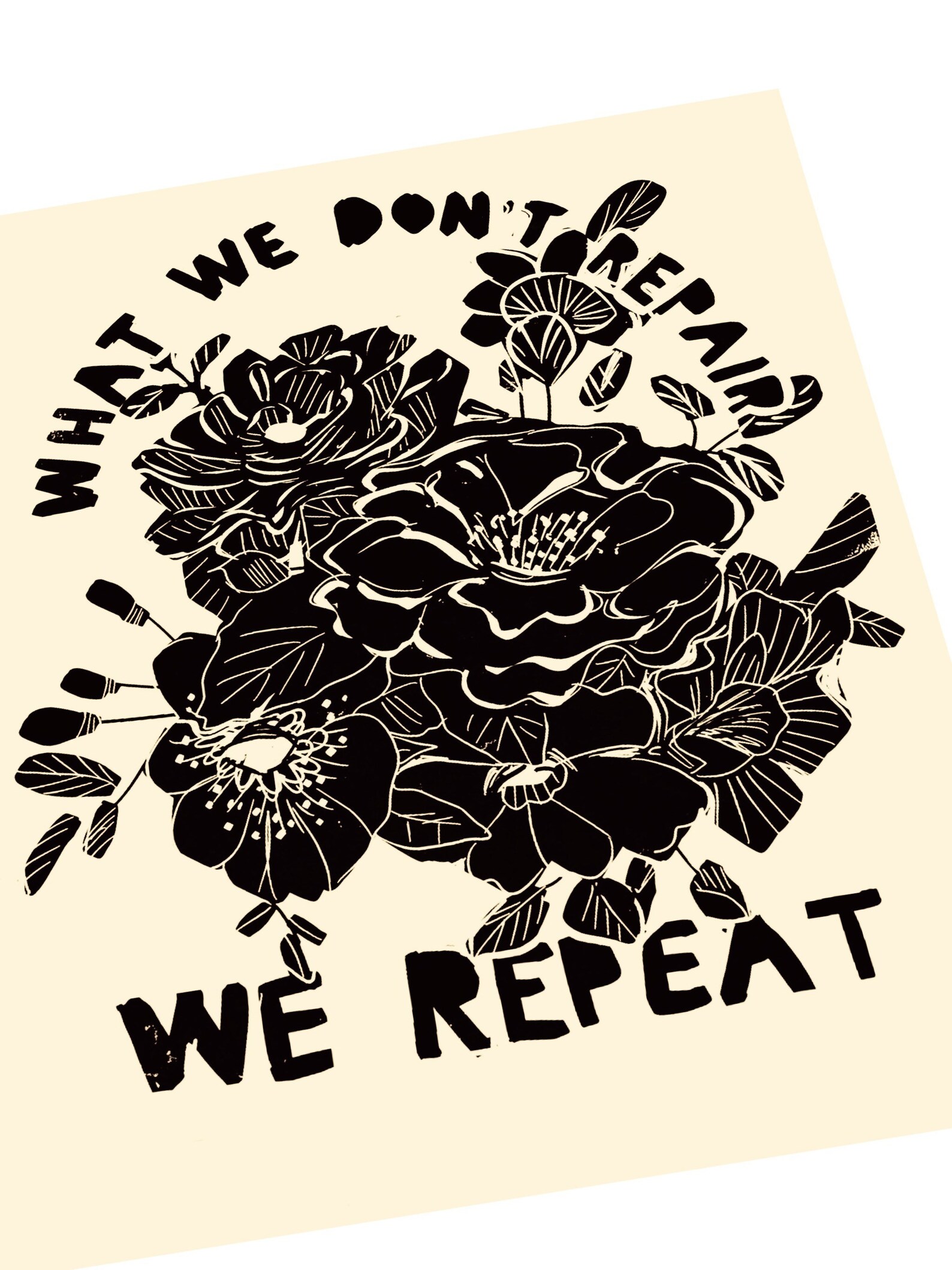 What We Don't Repair We Repeat. Lino Print, Minimalist Floral Wall Art ...