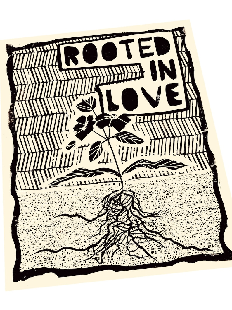 Rooted in Love Print Floral Illustration. Community Lino - Etsy