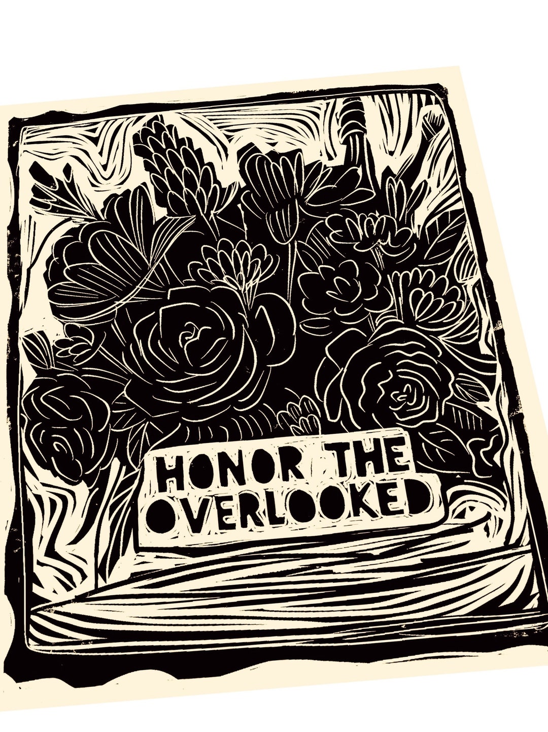 Honor the Overlooked, Black and White Print, Flourish, Floral ...