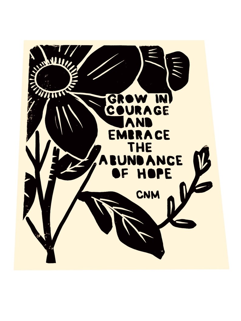 Grow in Courage, Simple Print. Lino Style Illustration. Motivational ...