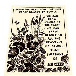 When We Drop Fear Quotes, Bell Hooks. Lino Style Illustration, Floral ...