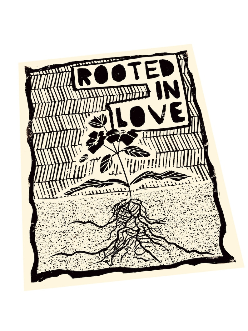 Rooted in Love Print, Floral Illustration. Community, Lino Illusration ...