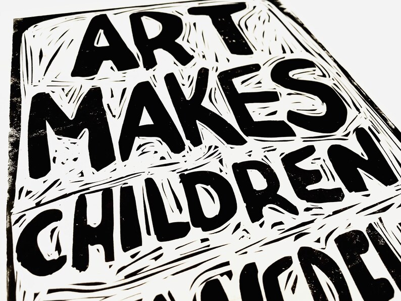 Art Makes Children Powerful, Creativity Takes Courage. Lino Style ...