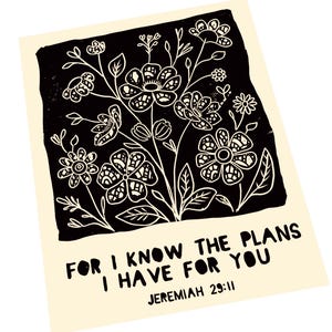 For I Know the Plans I Have for You, Bible Verse, Jeremiah 29:11 ...