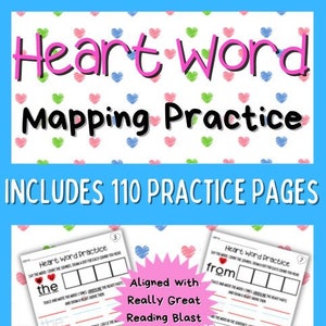 Heart Word Mapping Practice : Orthographic Mapping for 110 Sight Words ...