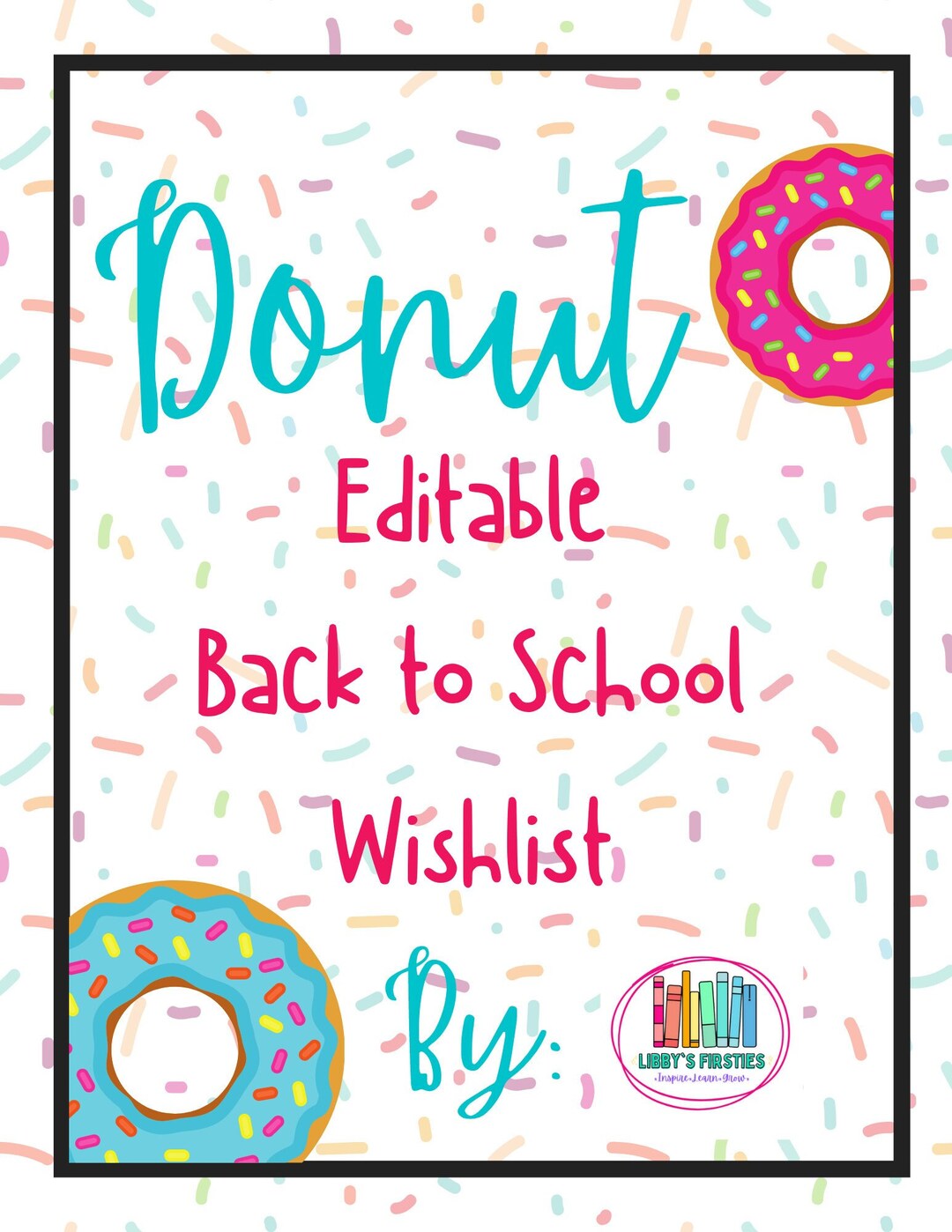 Editable Donut Themed Classroom Wishlist, Back to School Wishlist ...