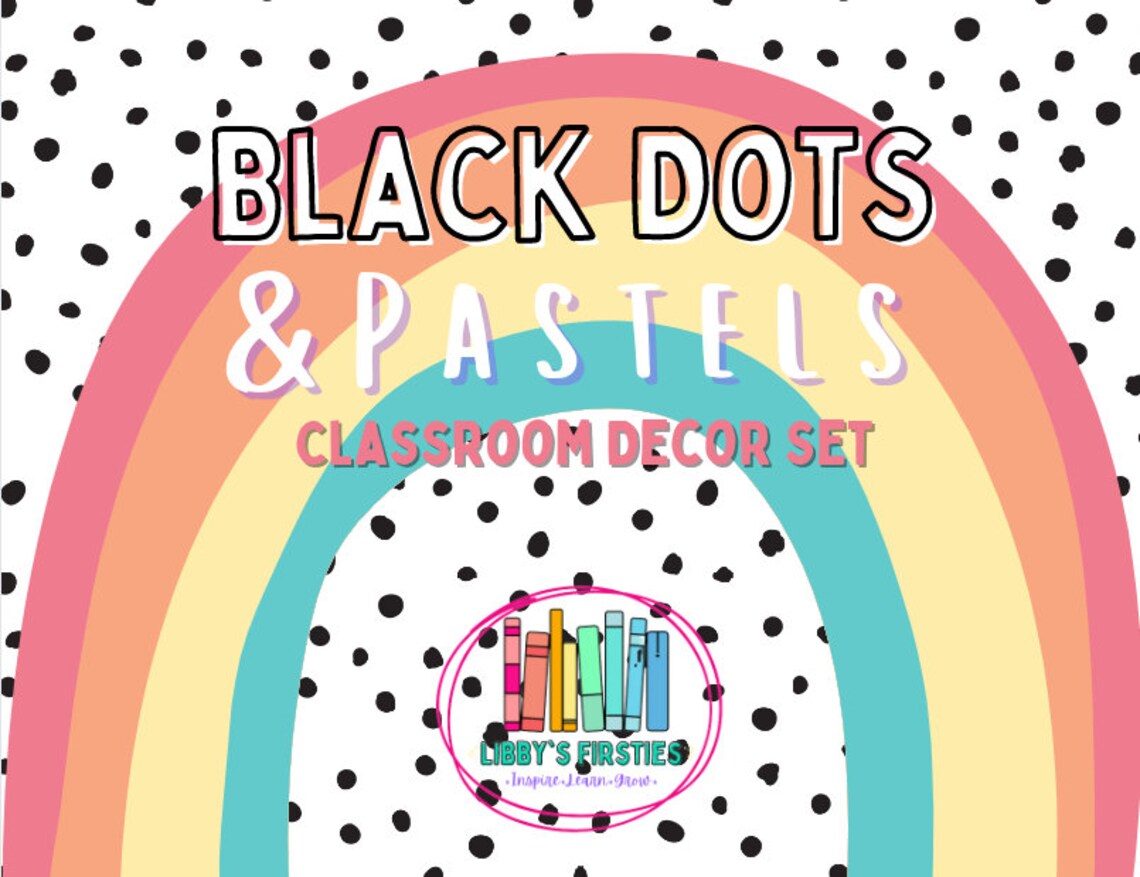 Black Dots and Pastel Rainbows Boho Classroom Decor Theme Set - Etsy