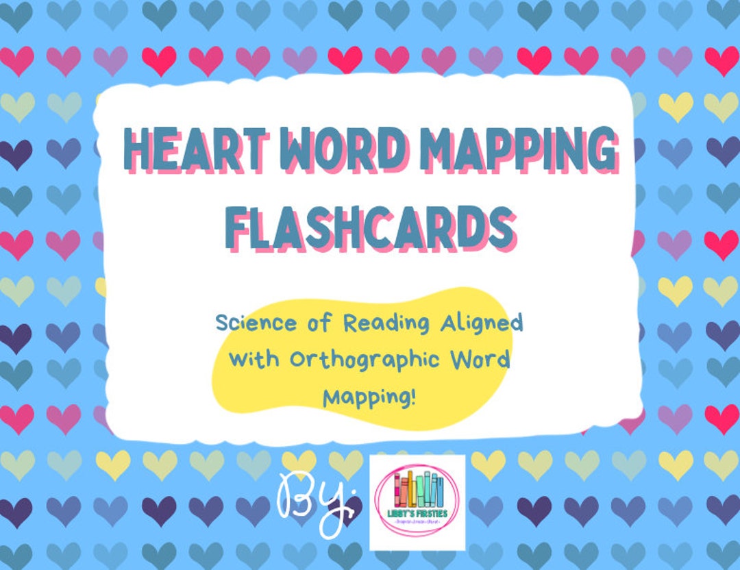 Heart Word Flashcards, Heart Word Mapping, Orthographic Heart Word ...