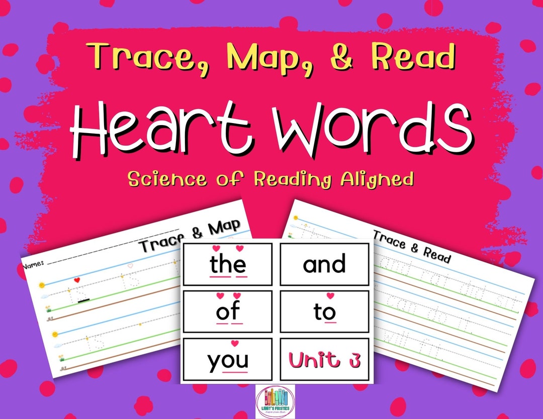 Trace, Map, & Read Heart Words: Science of Reading Aligned Orthographic ...