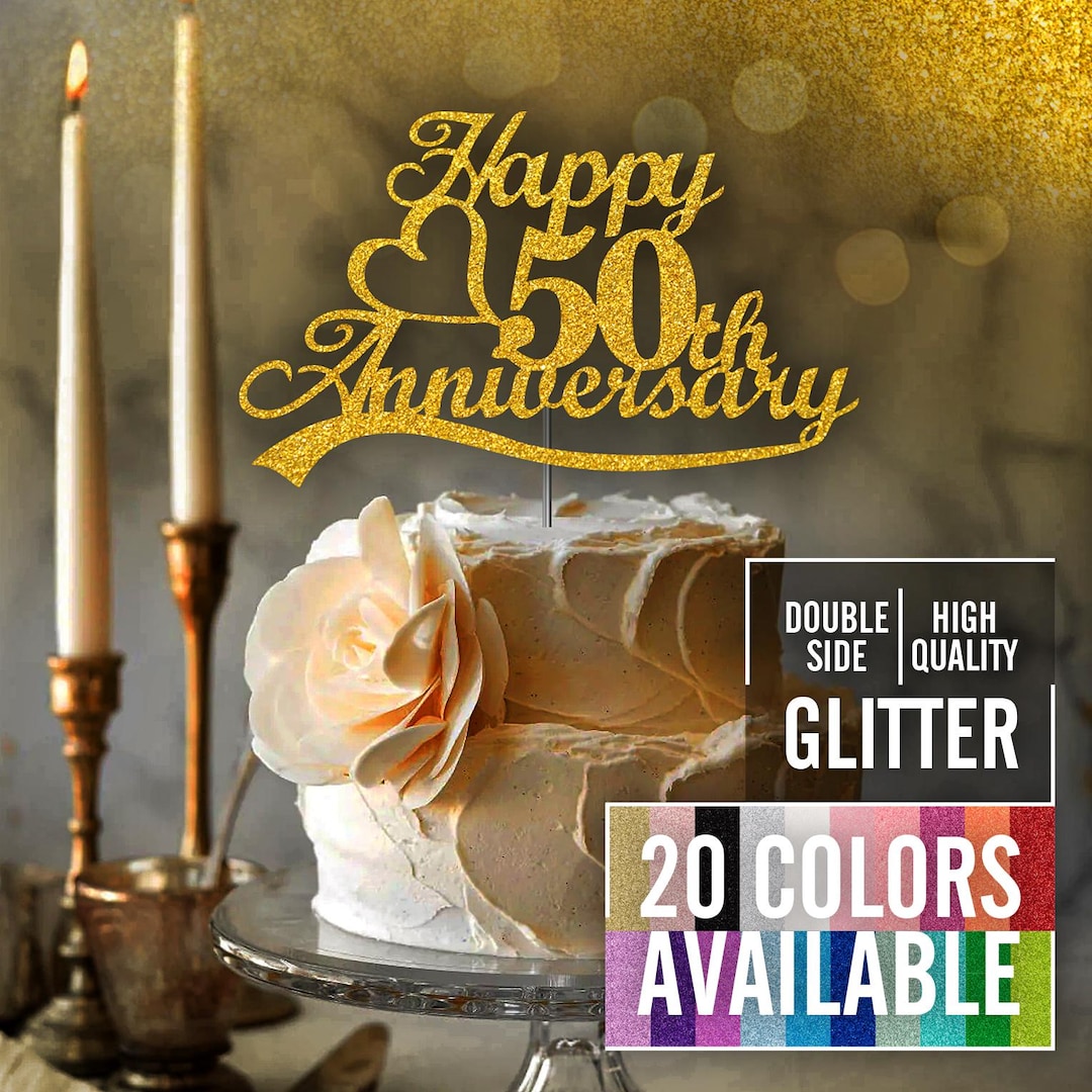 50th Anniversary Cake Topper - Double-sided Glitter - Perfect for ...