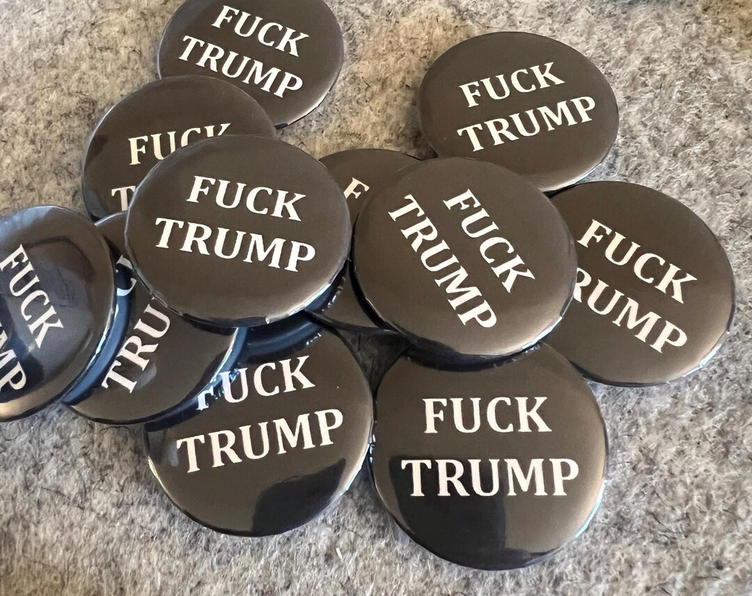 FDT Anti Donald Trump Buttons F@k Trump - Etsy
