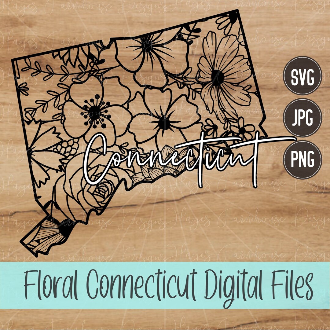 Connecticut SVG | PNG | JPG | State of Connecticut | Floral State ...