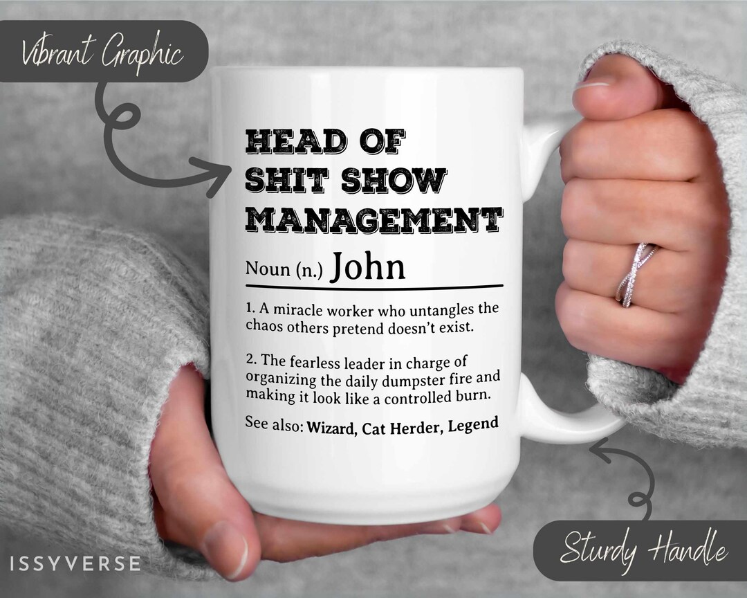 Head of Shit Show Supervisor, Shit Show Supervisor Cup, Funny Manager ...