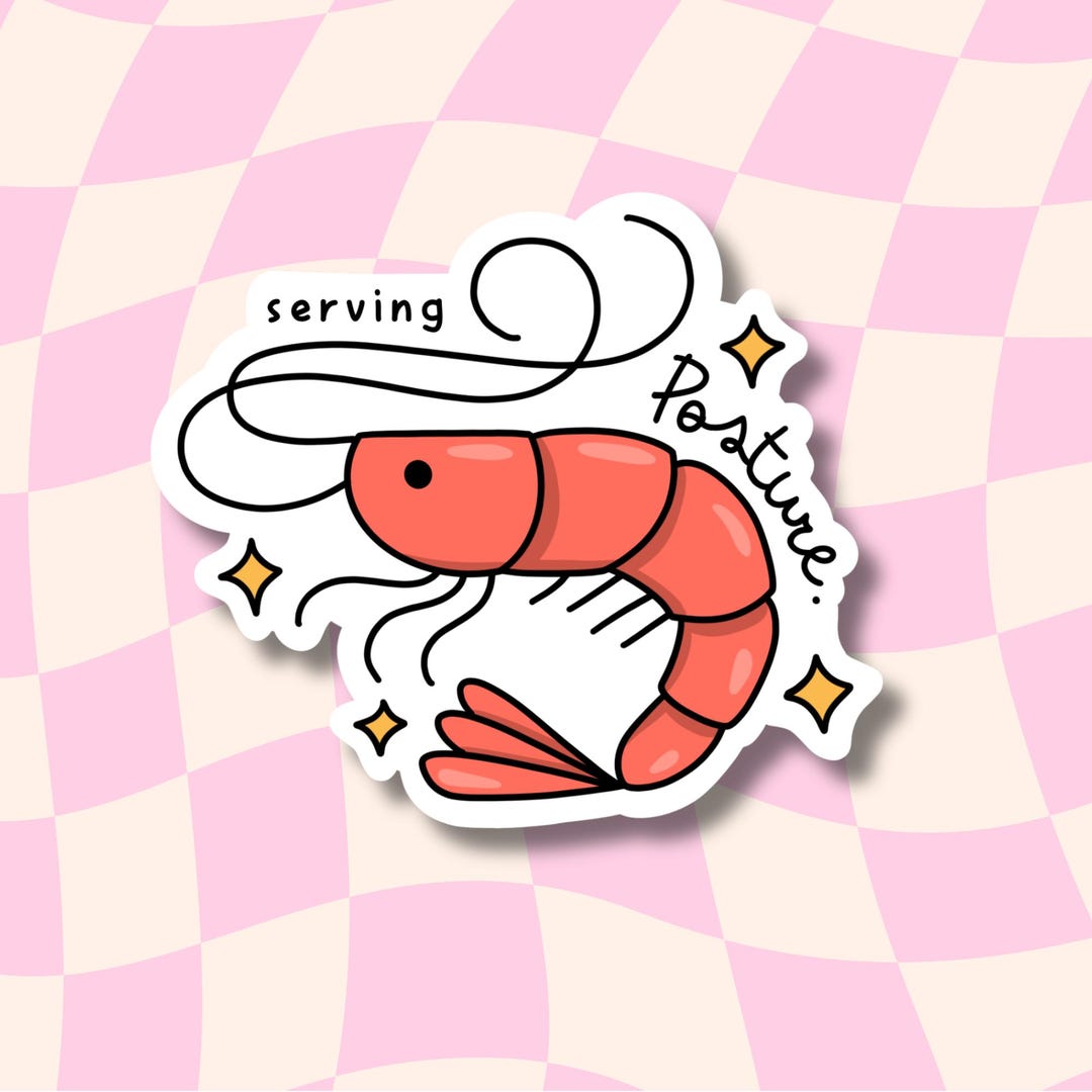 Posture Shrimp Sticker: Waterproof Vinyl Decal - Etsy