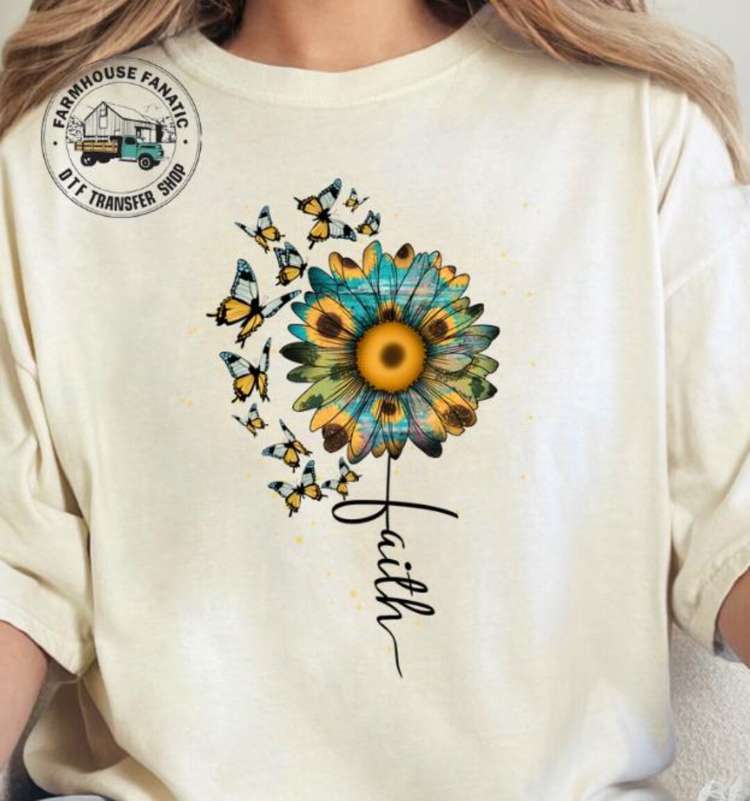 Faith Butterfly Theme Flower - Ready to Press DTF Transfers - Direct to ...