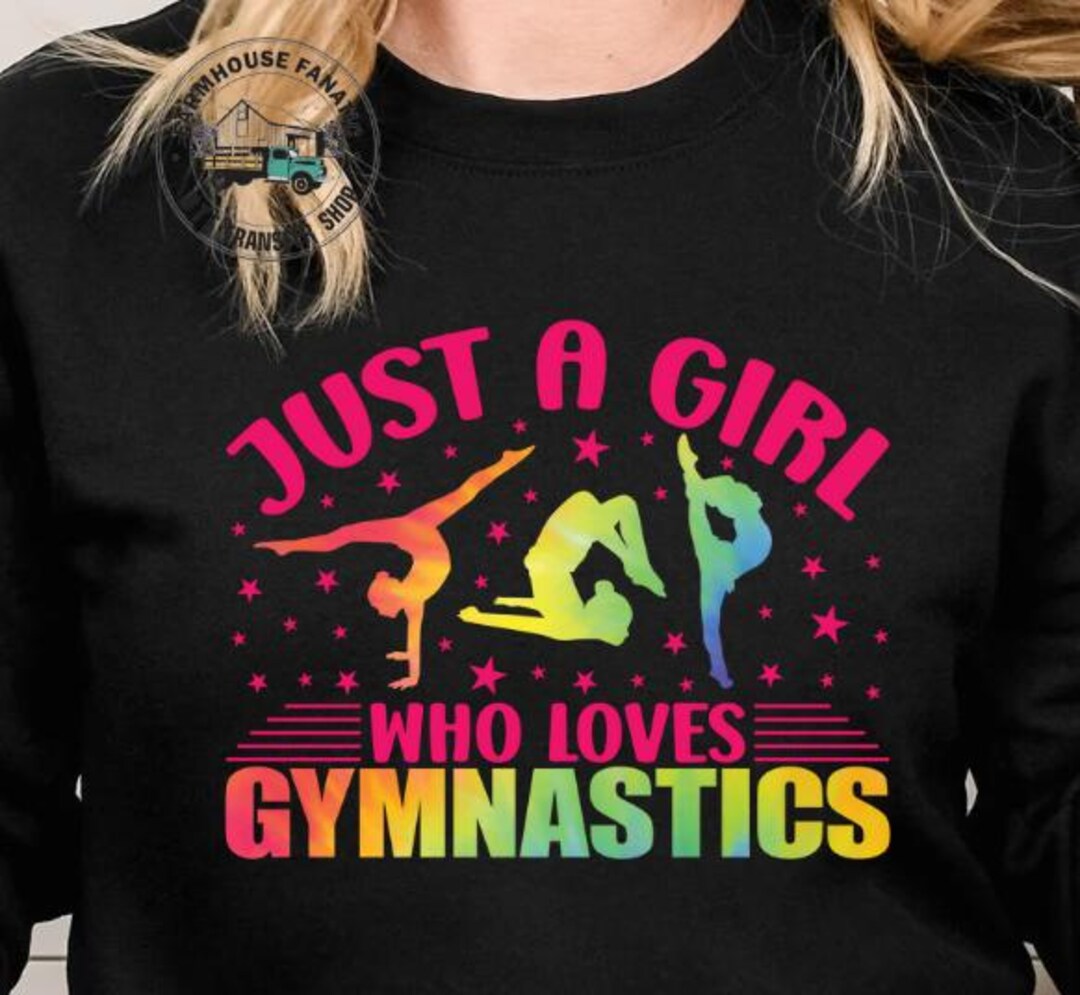 Just a Girl Who Loves Gymnastics Ready to Press DTF Transfer- DTF ...