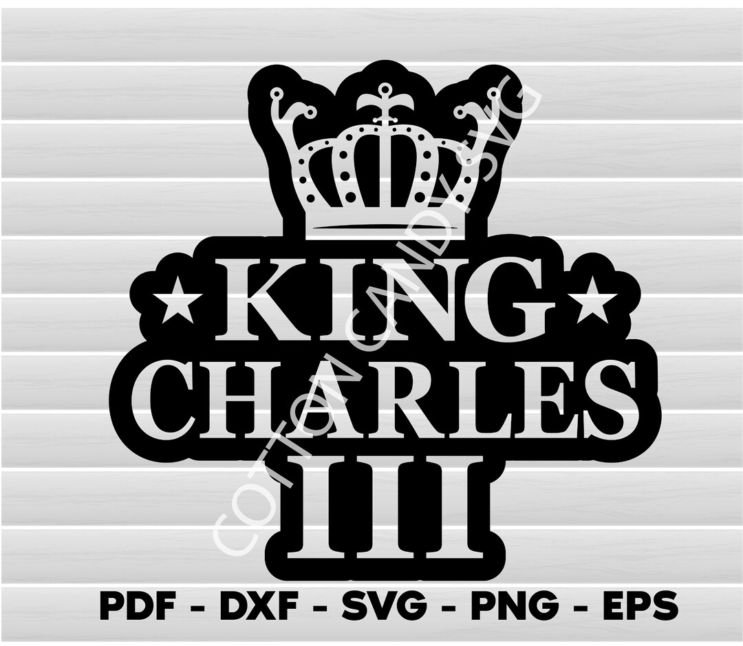 Coronation Day 2023, KING CHARLES SVG, King Charles Crown, King Charles ...