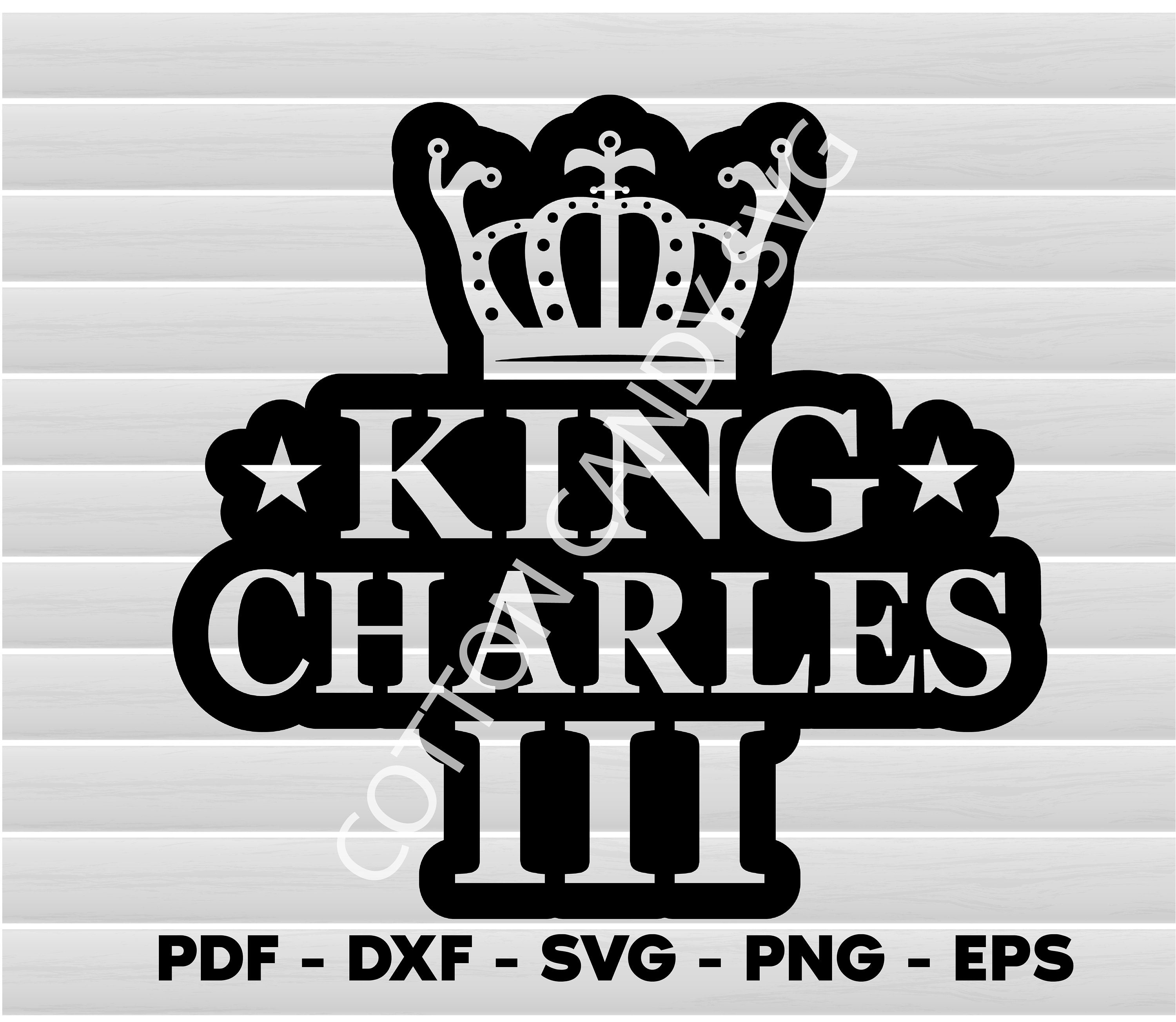 Coronation Day 2023, KING CHARLES SVG, King Charles Crown, King Charles ...