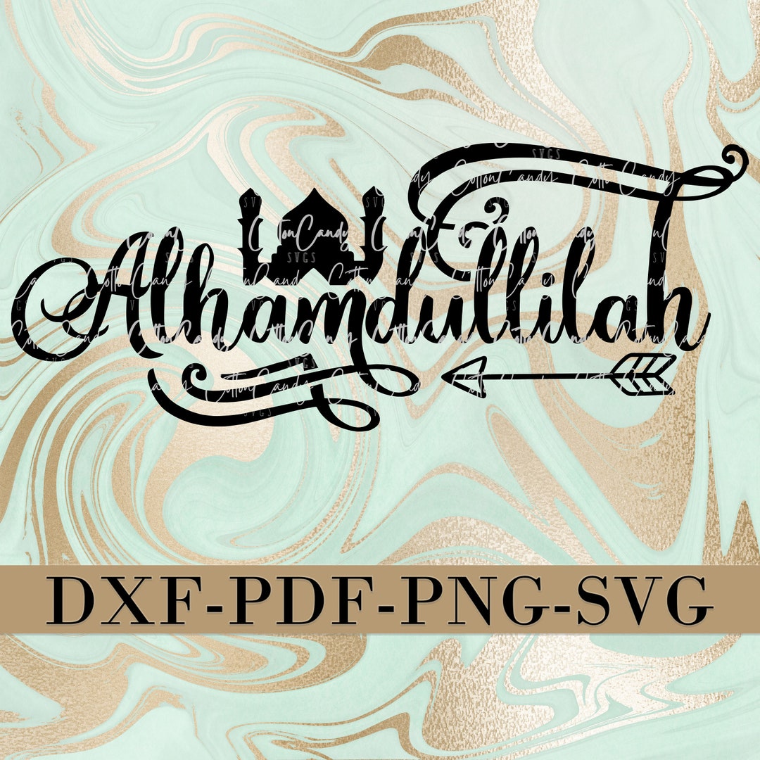 Buy Alhamdulillah SVG File, Alhamdulillah PNG, Muslim Clipart, Islamic ...