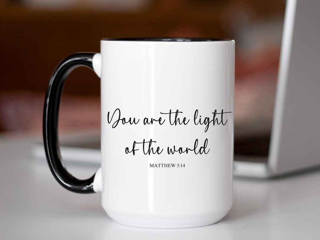 Matthew 5:14 Mug, You Are the Light of the World, Christian Coffee Cup ...