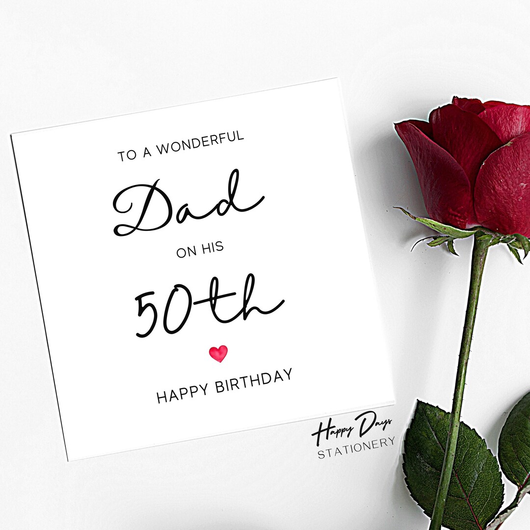 Dad 50th Birthday Card Wonderful Dad 50th Birthday 50th Etsy Dad 50th Birthday Card Wonderful Dad 50th Birthday 50th Etsy