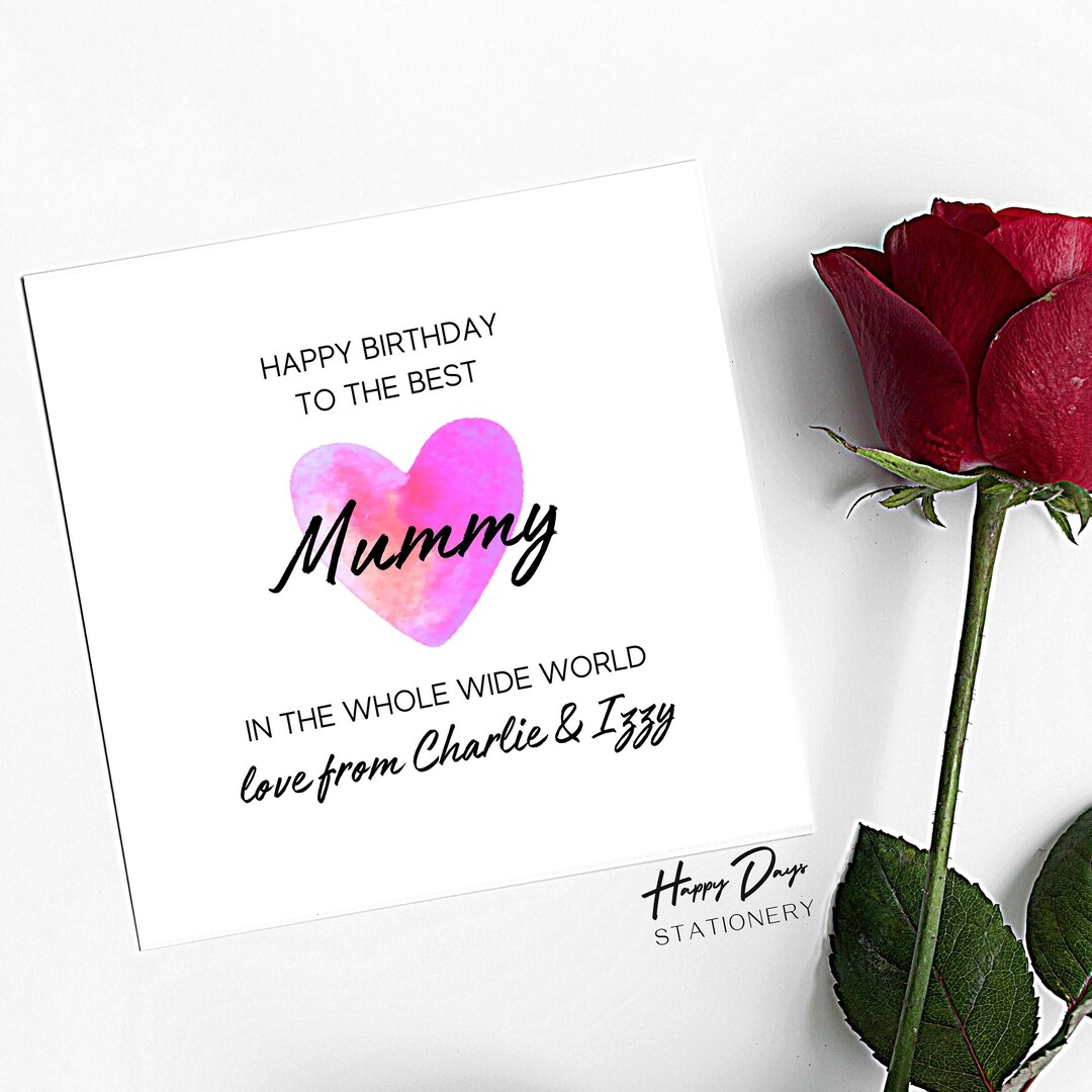 Birthday Card for Mummy Happy Birthday to the Best Mummy, Card for ...