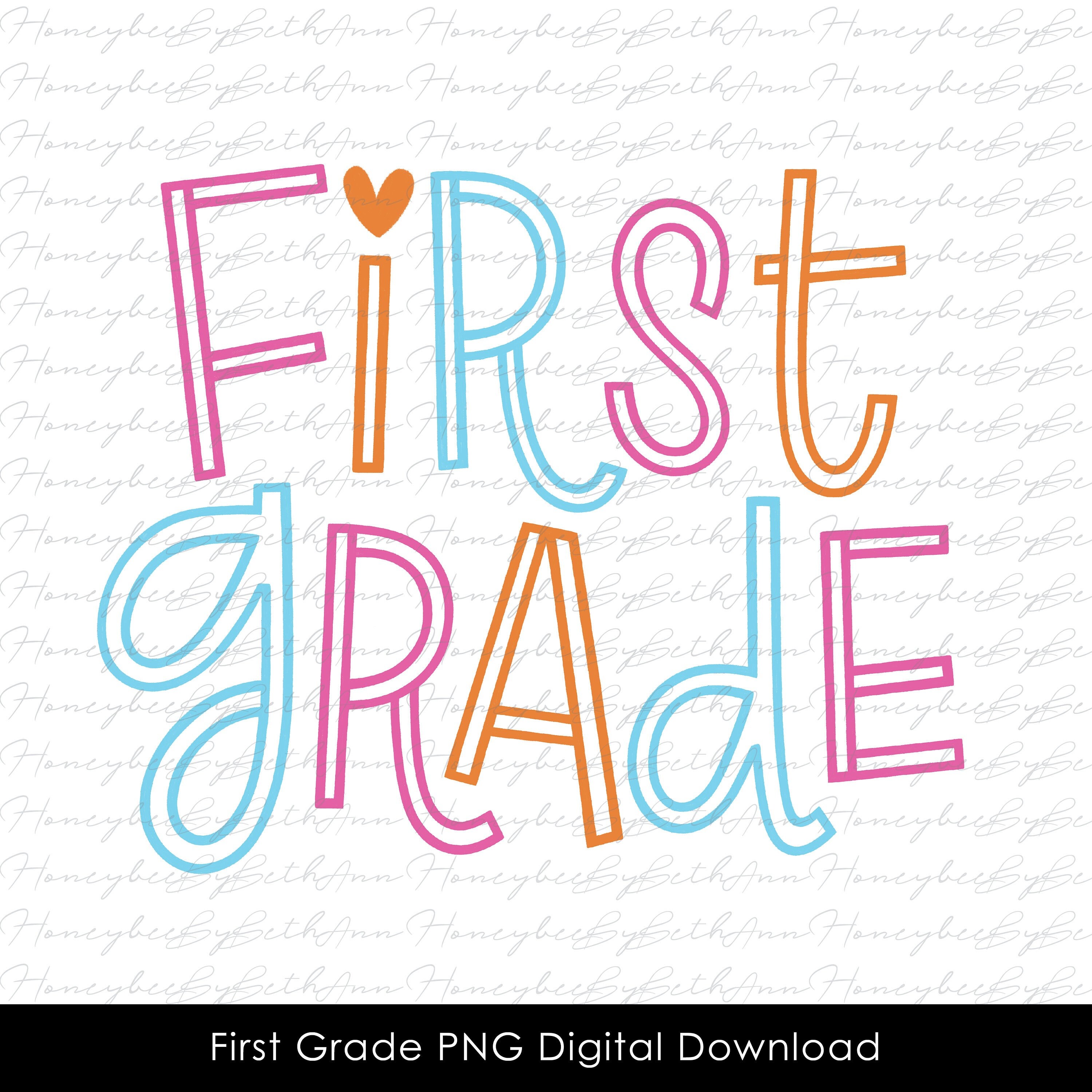 First Grade Png, 1st Grade Png, School Png, Back to School Png ...