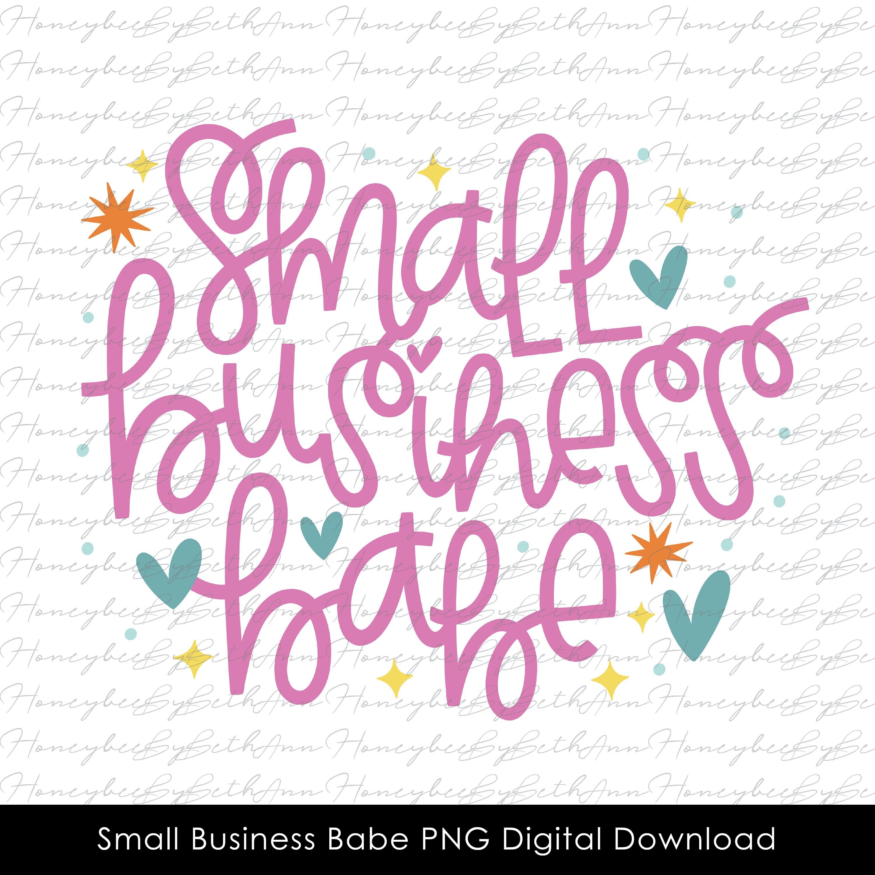 Small Business Babe Png, Small Business Owner Png, Small Business, Boss ...