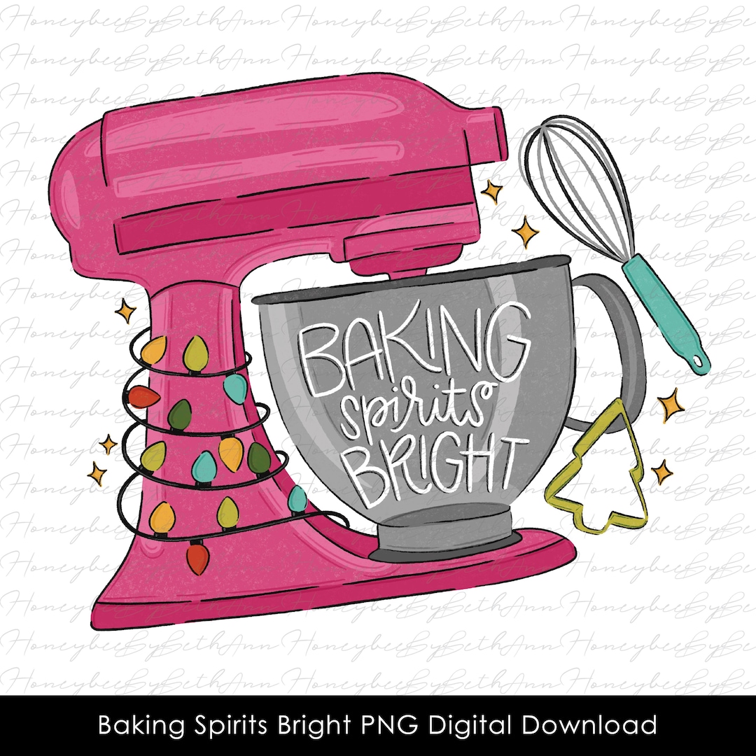 Baking Spirits Bright Png, Christmas Png, Christmas Baking Png ...