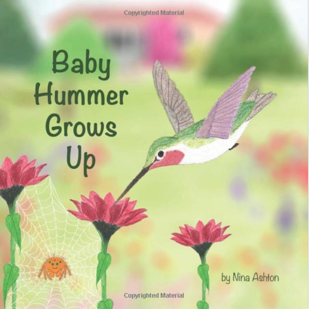Baby Hummer Grows up Book for Children, Funny Hummingbird Book ...